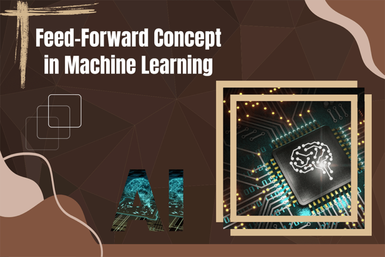 What is Feed-Forward Concept in Machine Learning? - AITUDE