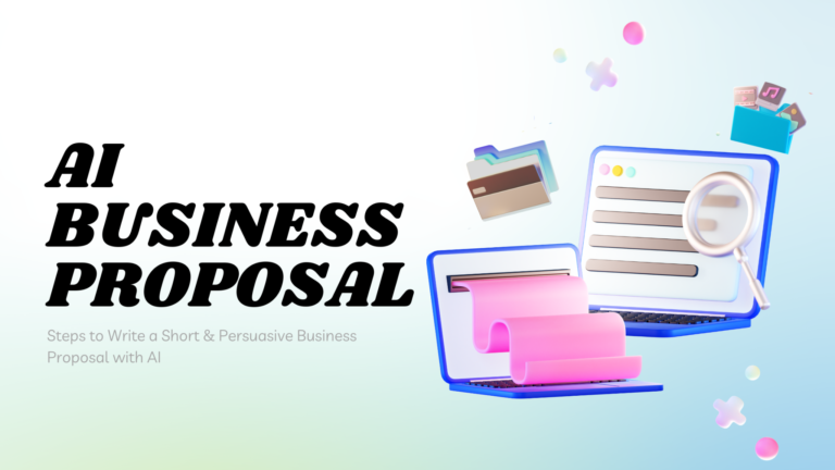 How To Write A Short & Persuasive Business Proposal With AI - AITUDE