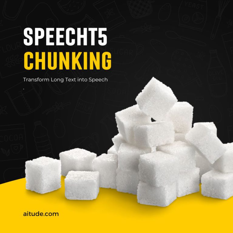 Transform Long Text into Speech with Microsoft’s SpeechT5 Using Chunking - AITUDE